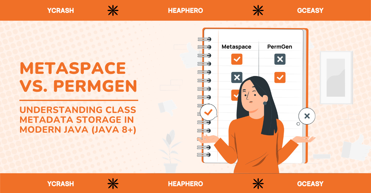Metaspace vs PermGen: How Java 8 Changed Class Metadata Memory
